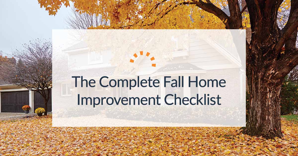 The Ultimate Fall Home Maintenance Checklist