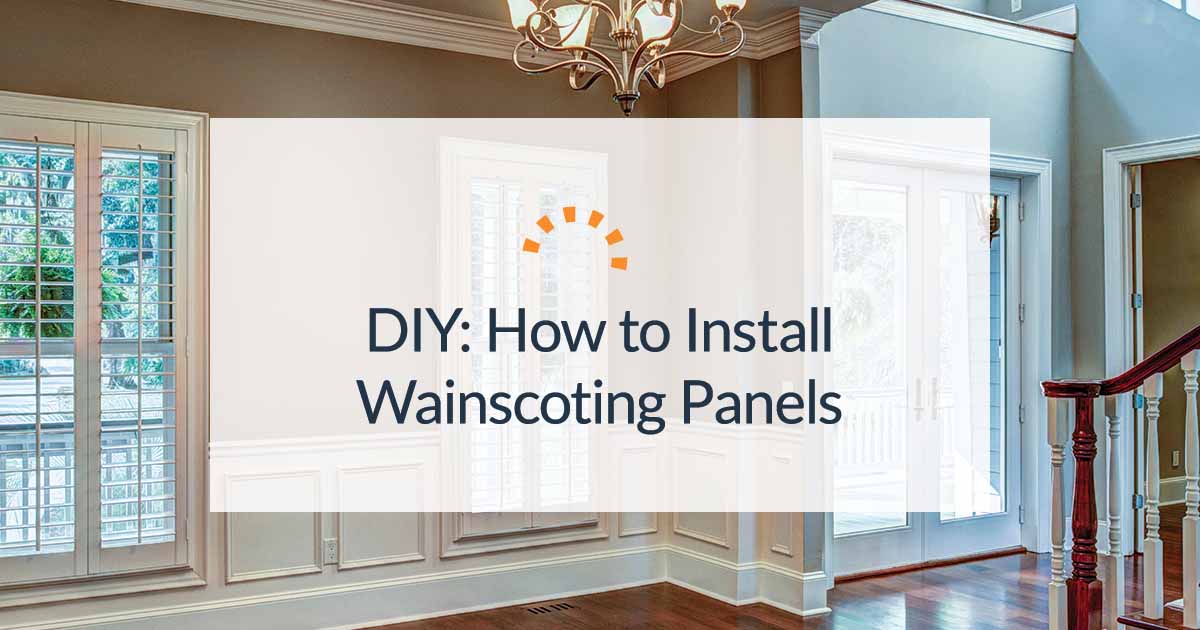 DIY: How to Install Wainscoting Panels | Dumpsters.com