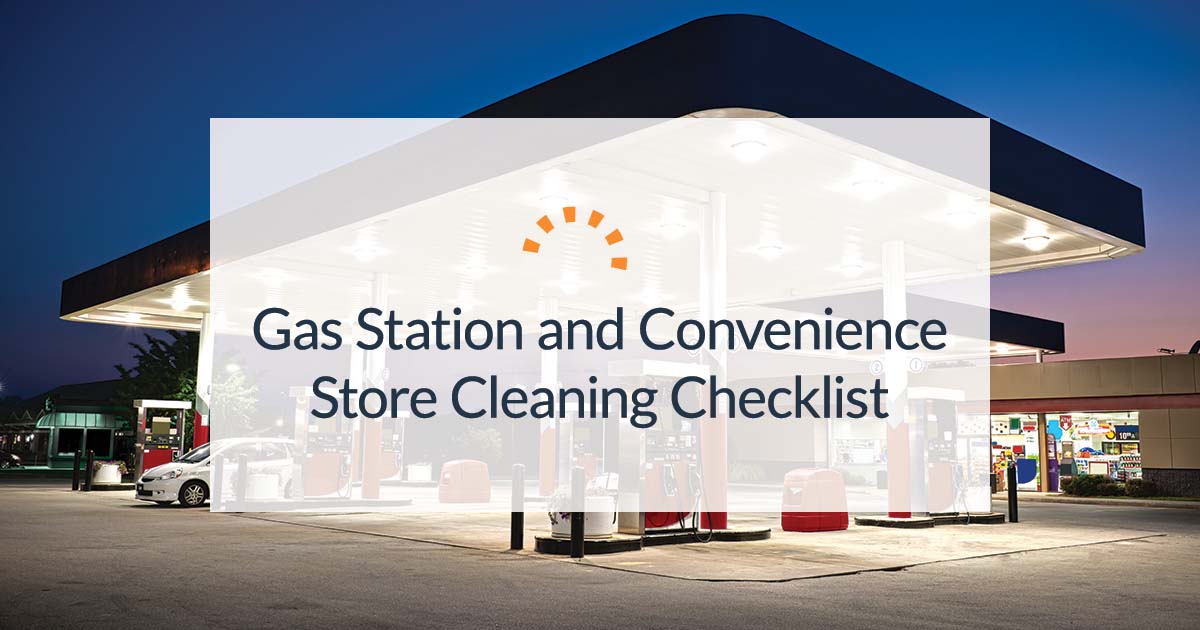Gas Station and Convenience Store Cleaning Tips | Dumpsters.com