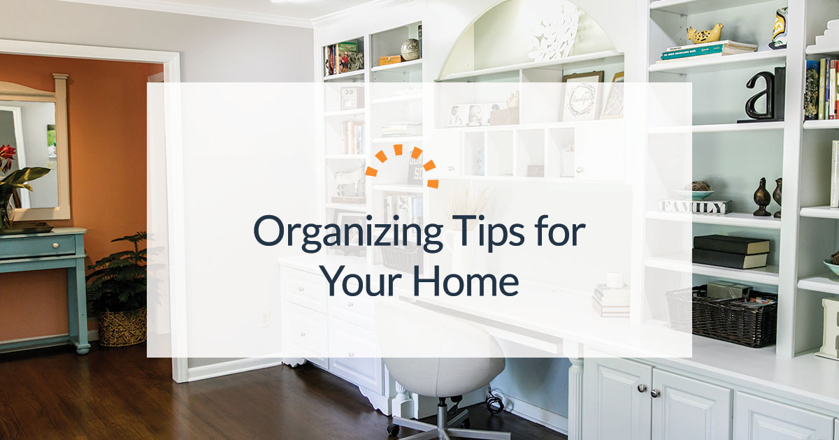 Organizing Tips for Home: 7 Rules + Room-by-Room Guide | Dumpsters.com