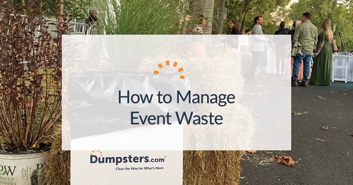 How to Manage Festival or Event Waste | Dumpsters.com