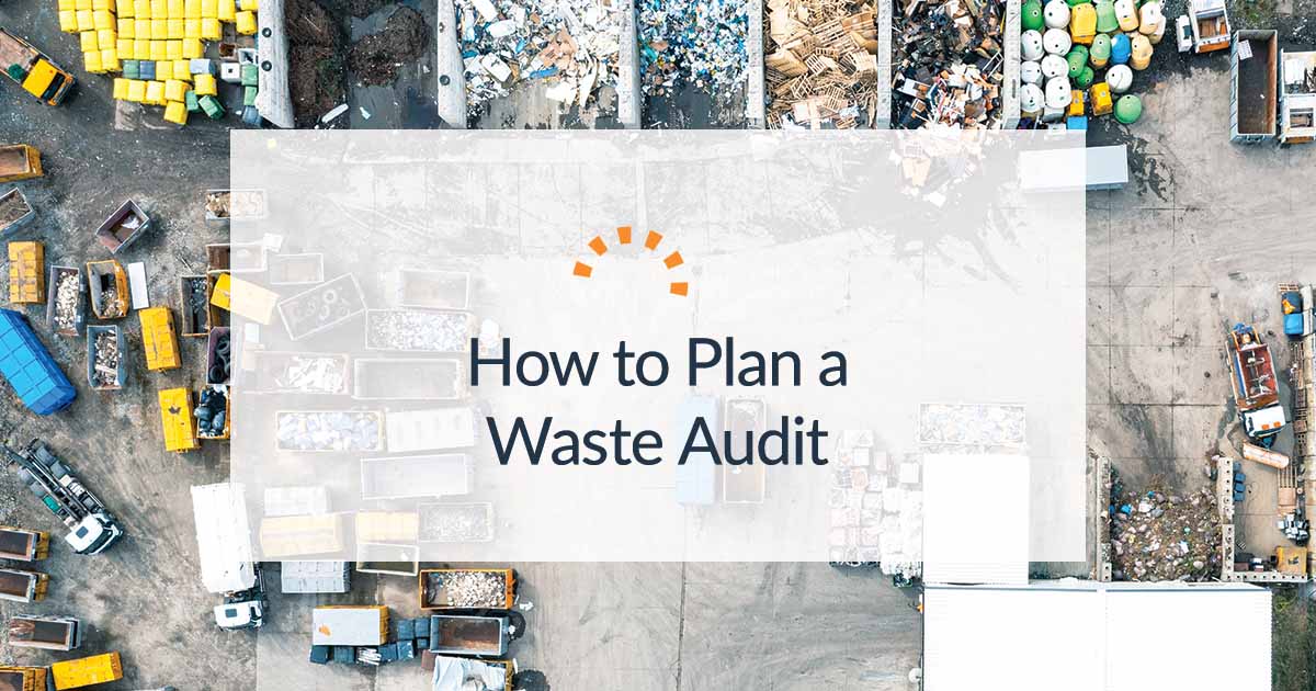 A 5-Step Guide to Conducting a Waste Audit | Dumpsters.com