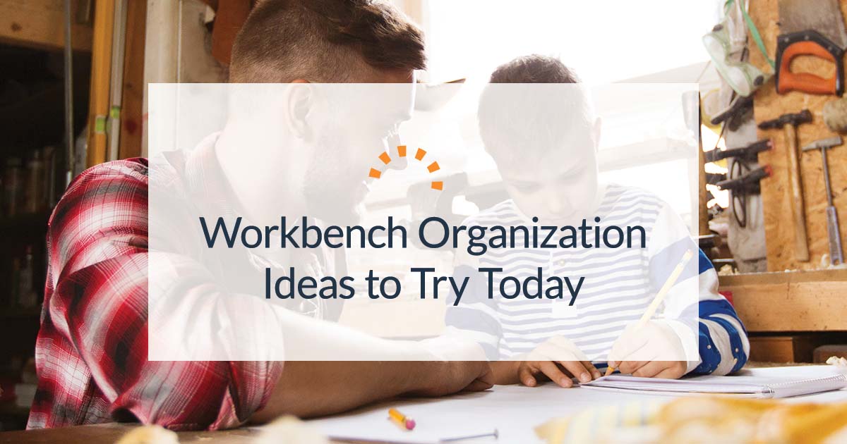 Workbench Organization Tips Every DIYer Needs | Dumpsters.com