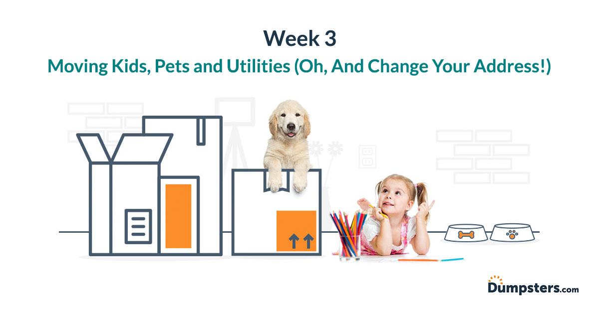 Moving Tips for Kids, Pets & Utilities | Dumpsters.com